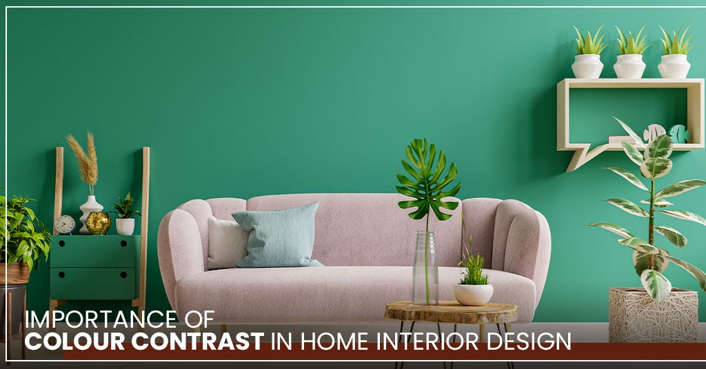 Importance of Colour Contrast in Home Interior Design – Half Price ...
